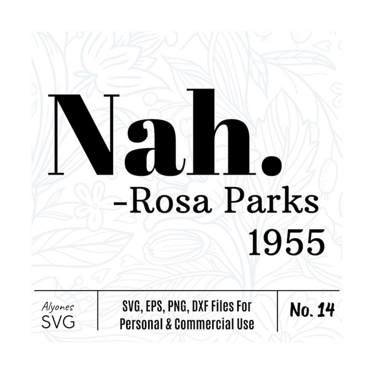 Nah Rosa Parks, 1955 SVG, Civil Rights SVG, feminist svg, gi | Inspire ...
