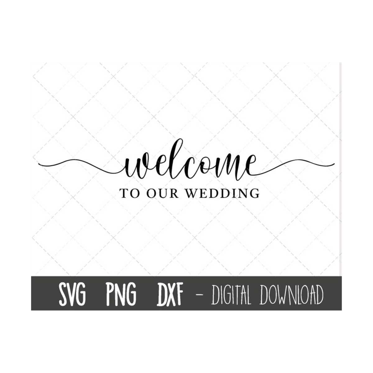 Welcome To Our Wedding SVG, Wedding Welcome Sign svg, Door H | Inspire ...