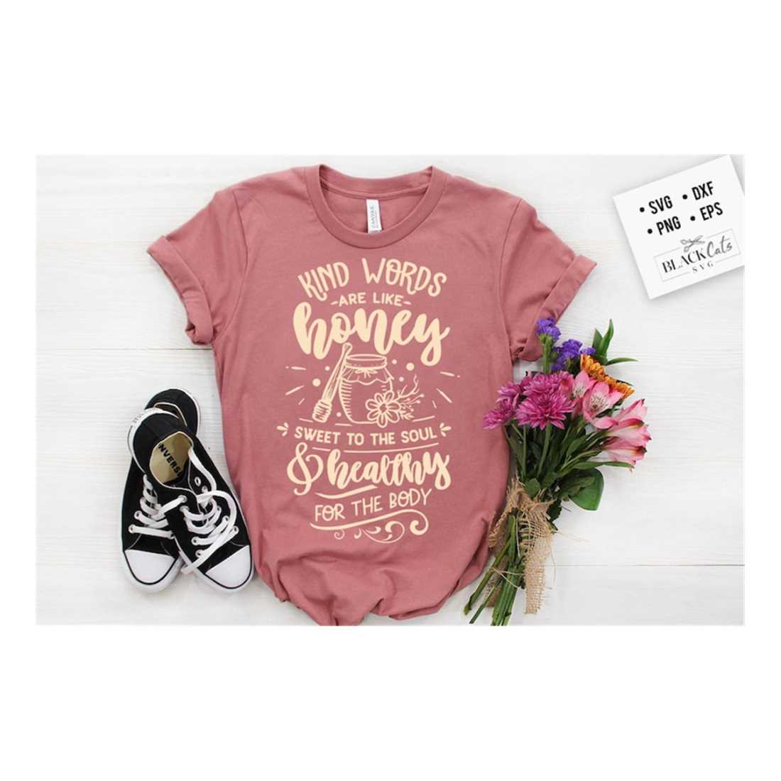 Kind words are like honey SVG, Kindness SVG, Inspirational S | Inspire ...