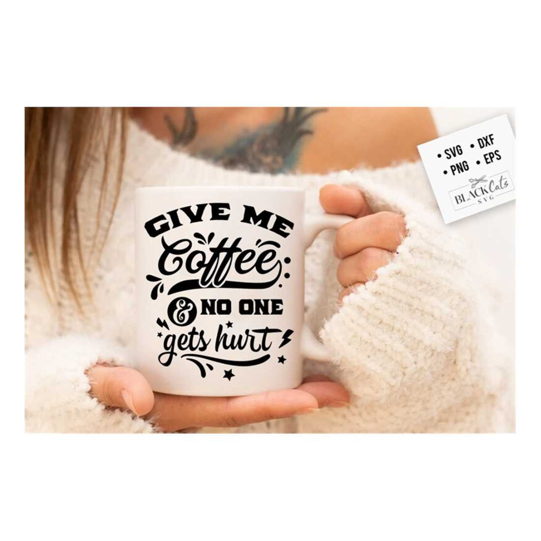 Give me coffee and no one gets hurt SVG, Coffee bar poster s | Inspire ...