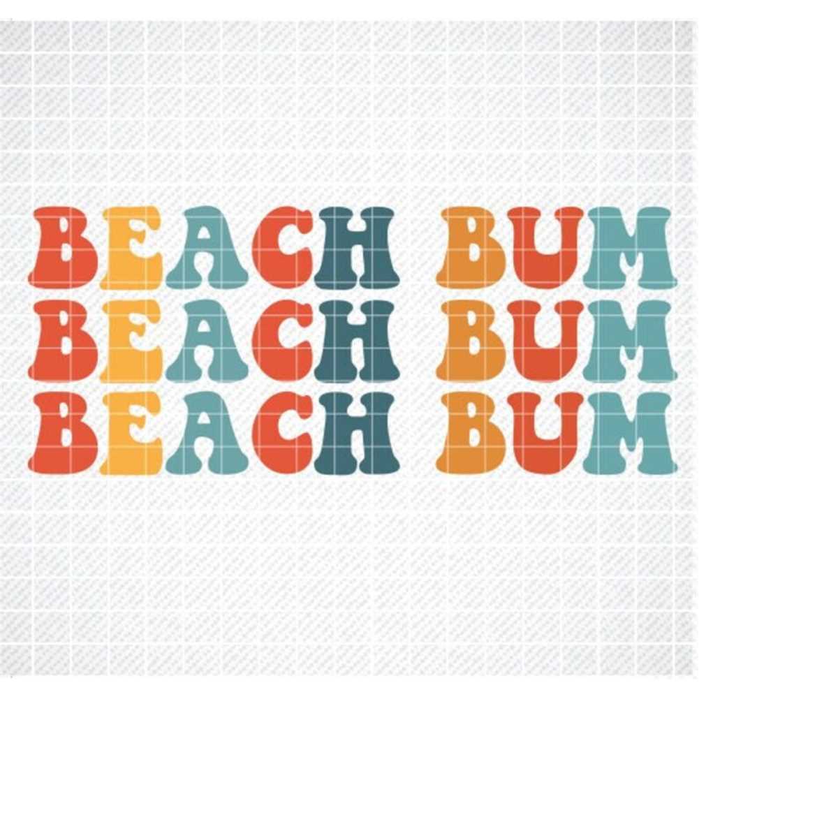 Beach Bum Stacked Retro, Beach Bum PNG, Beach Bum Sublimatio - Inspire ...