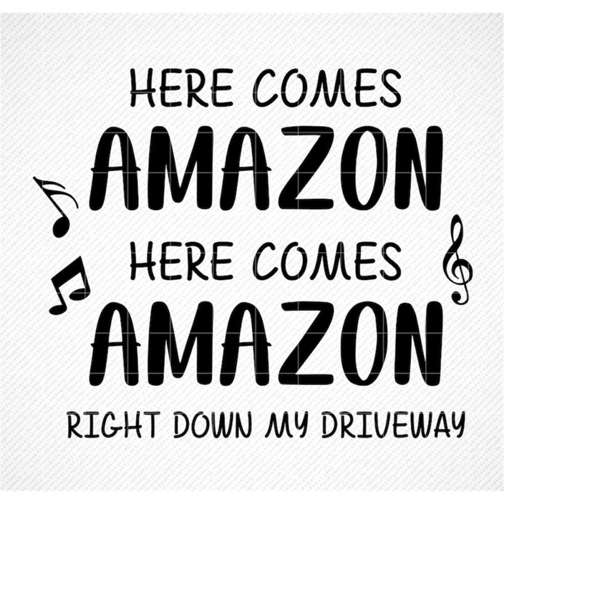 Here Comes Amazon SVG, Christmas SVG, Song SVG, Png, Eps, Dx | Inspire Uplift