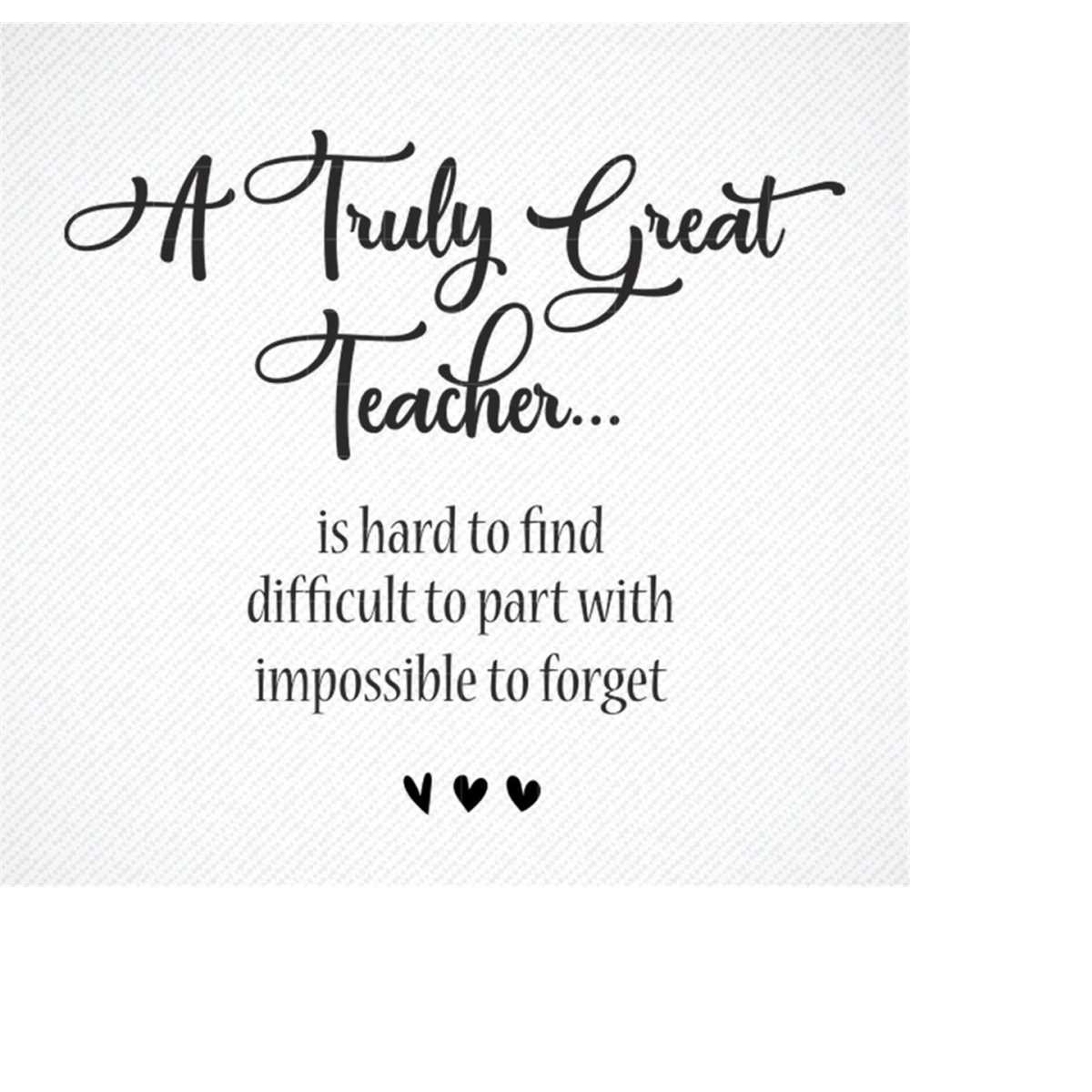 A Truly Great Teacher Is Hard To Find Difficult To Part With | Inspire ...