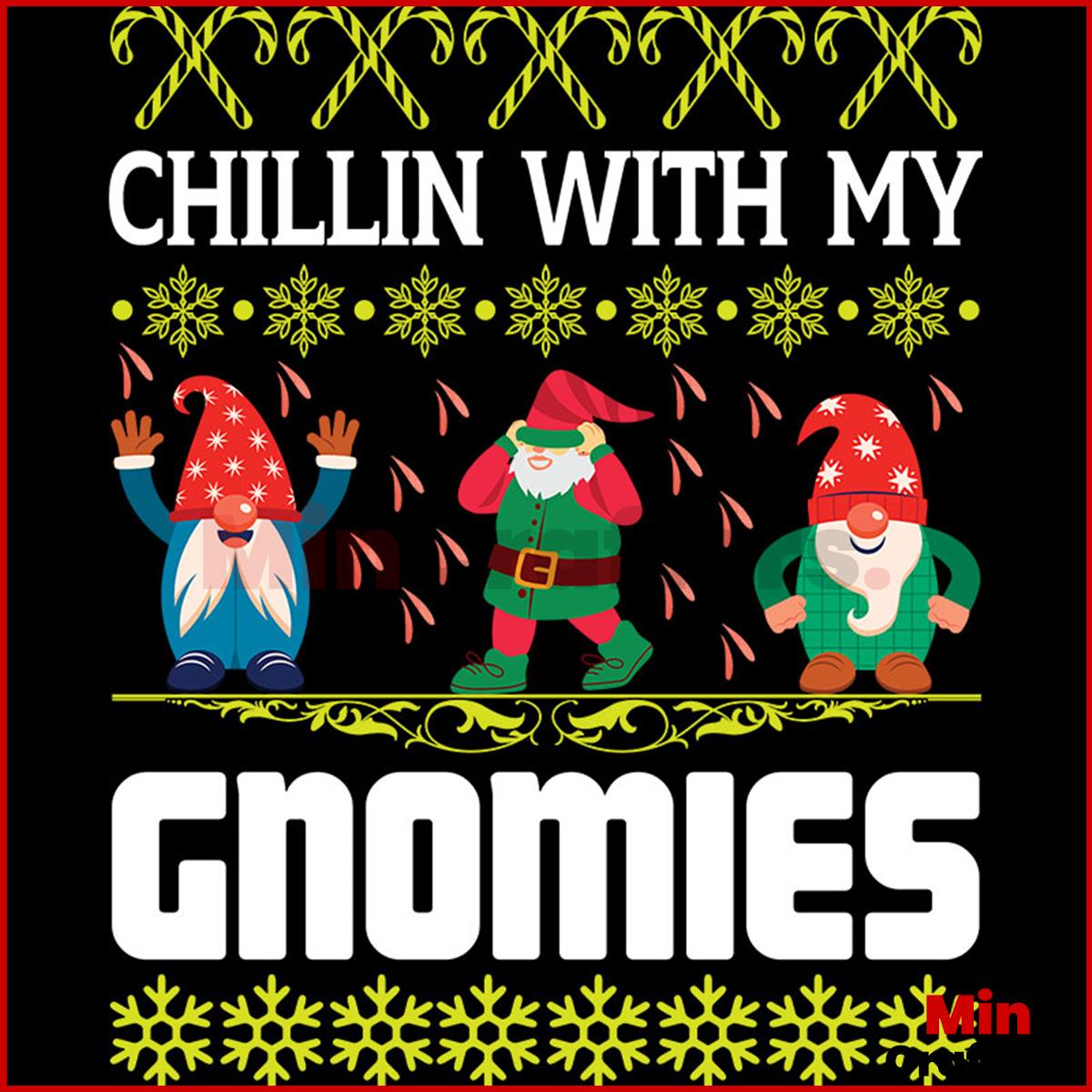 Chillin With My Gnomies Svg, Christmas Svg, Gnomies Svg, Chi - Inspire ...