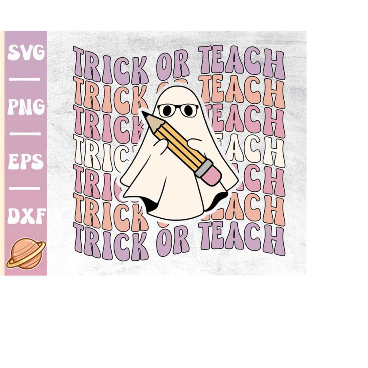 Trick or Teach Png | Teacher Halloween Svg | Spooky Teacher - Inspire ...