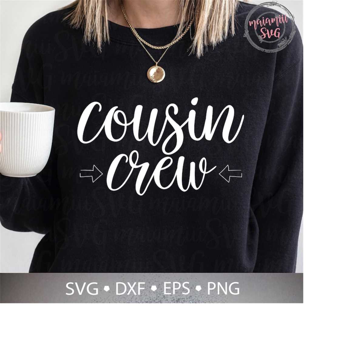 Cousin Crew Svg, Cousin Squad Svg, Cousin Shirt Svg, Family | Inspire Uplift