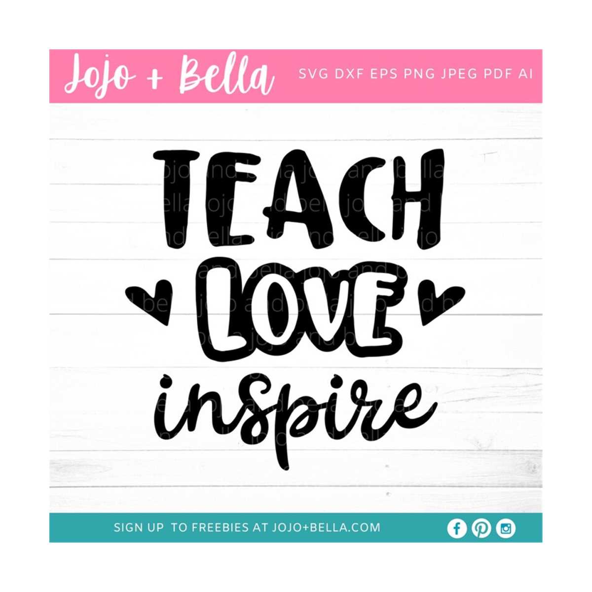 Teach Love Inspire Svg, Teacher Svg, School svg, Back to Sch | Inspire ...