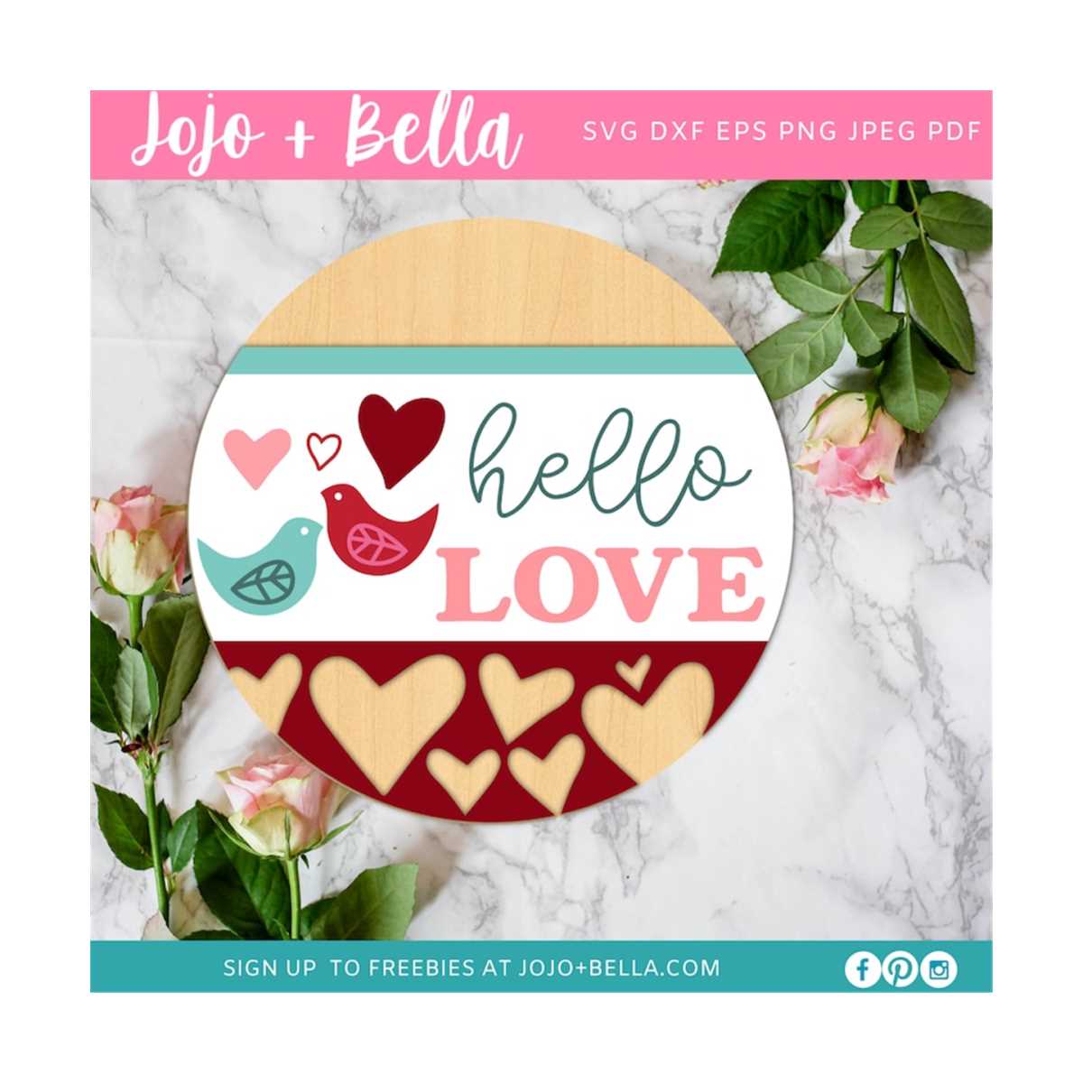 hello love sign SVG, Valentine door hanger, Valentines Day W - Inspire ...