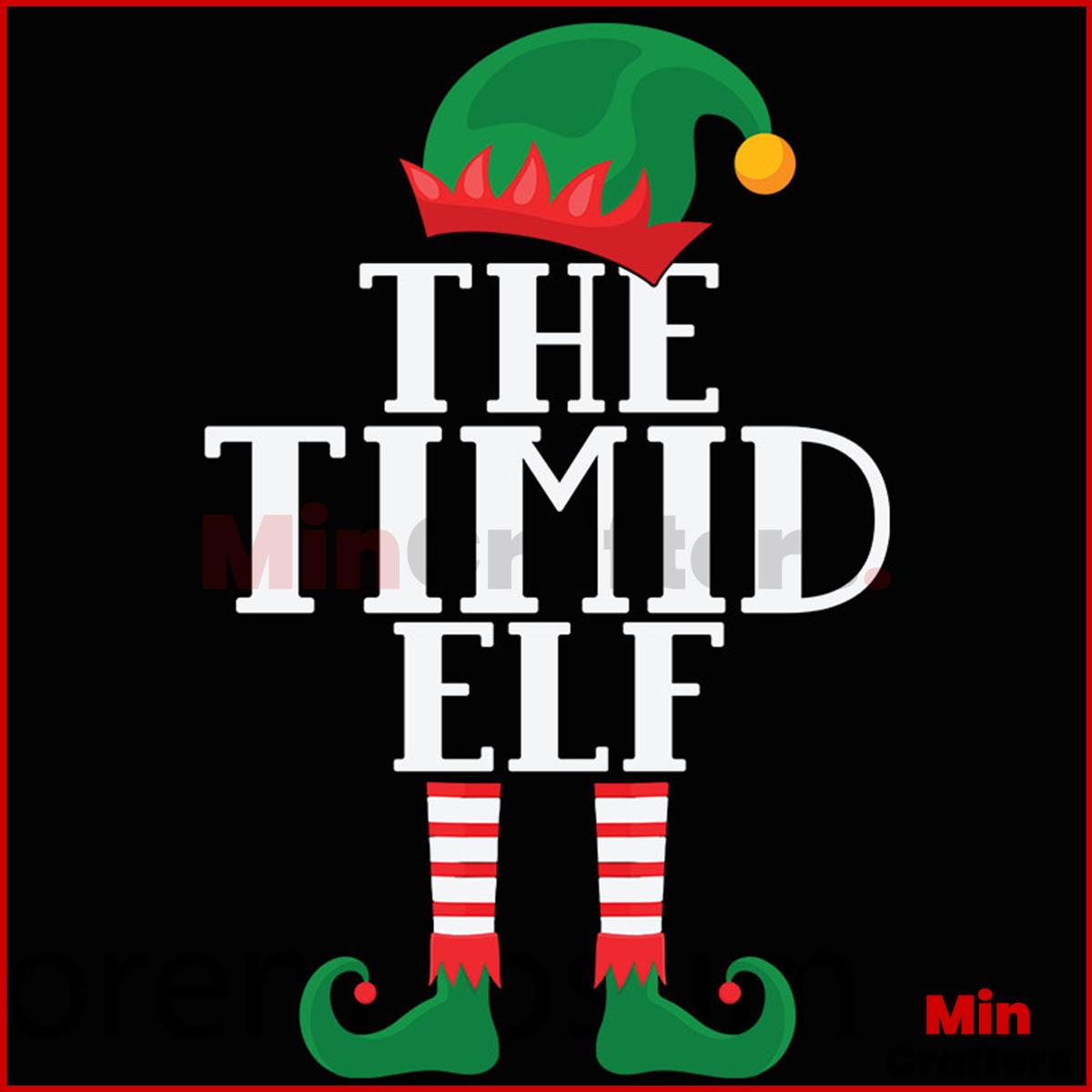 The Timid Elf Svg, Christmas Svg, Elf Timid Svg, Elf Svg, Ti | Inspire ...