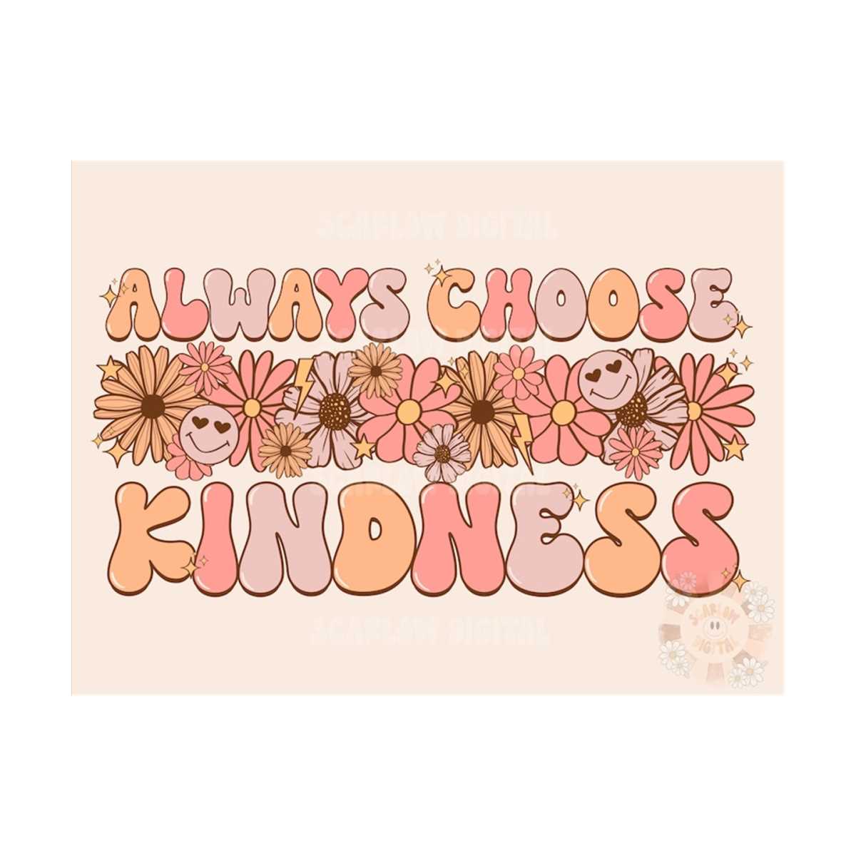 Always Choose Kindness PNG-Floral Sublimation Digital Design | Inspire ...