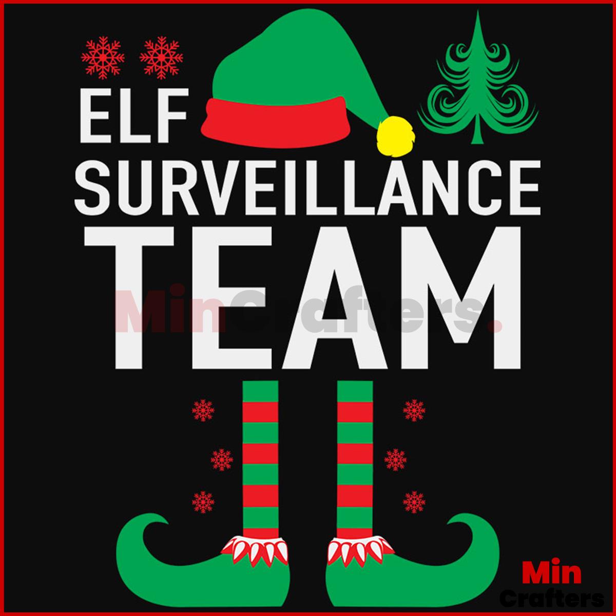 ELF Surveillance Team Svg, Christmas Svg, Elf Svg, Team svg, | Inspire ...
