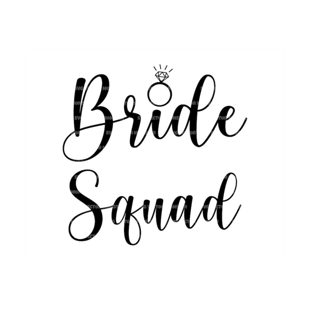 Bride Squad Svg Bride Team Svg Bridal Party Svg Vector Cu Inspire
