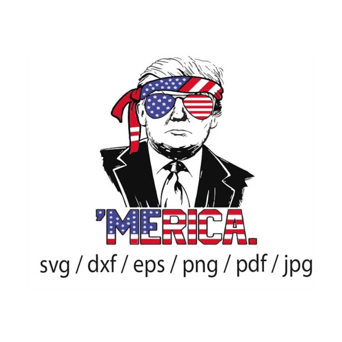 Trump SVG, Trump Merica!, Trump Face, President Trump, MAGA, | Inspire ...