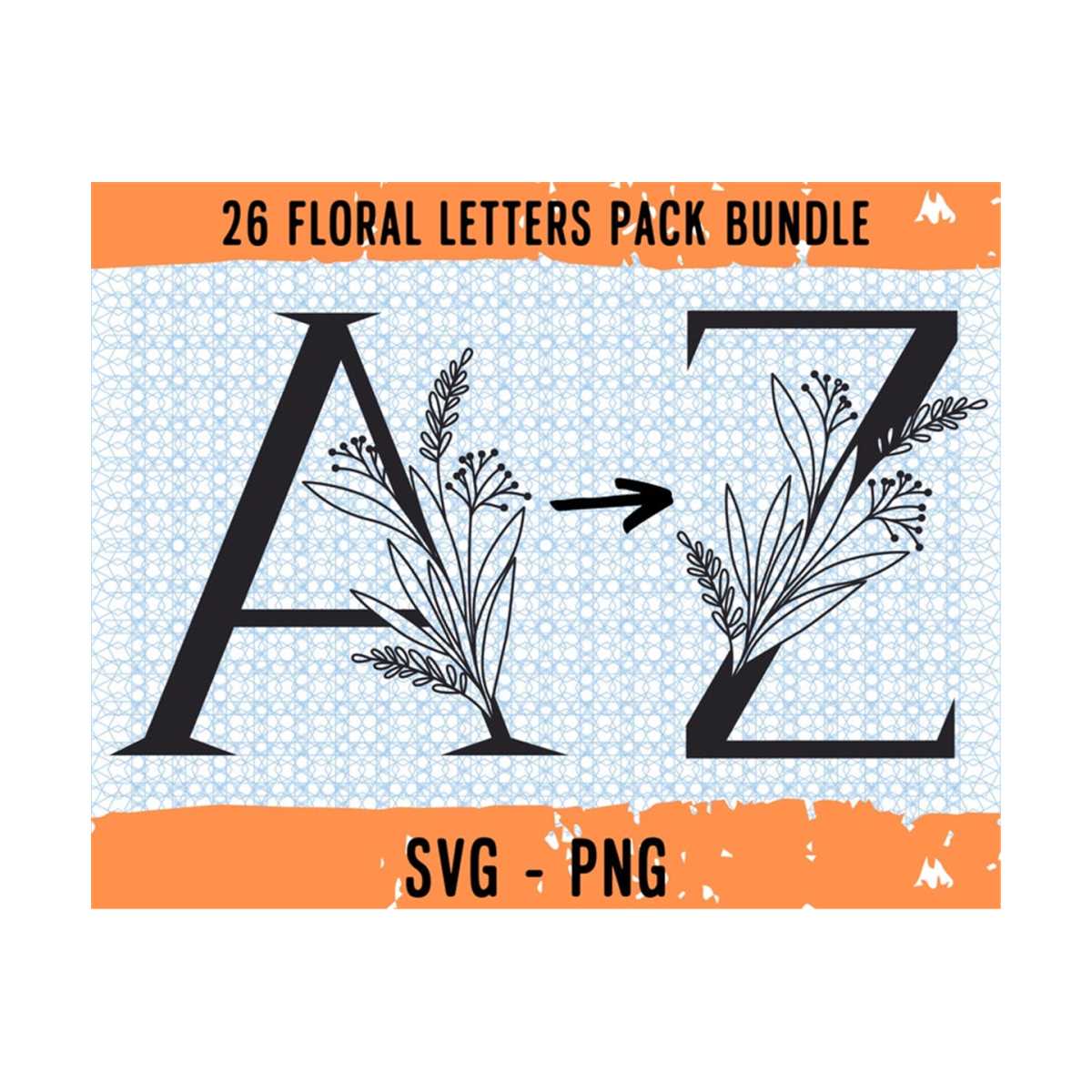 Alphabet Svg Bundle, Alphabet Png, Alphabet 26 Letters, Flor | Inspire ...