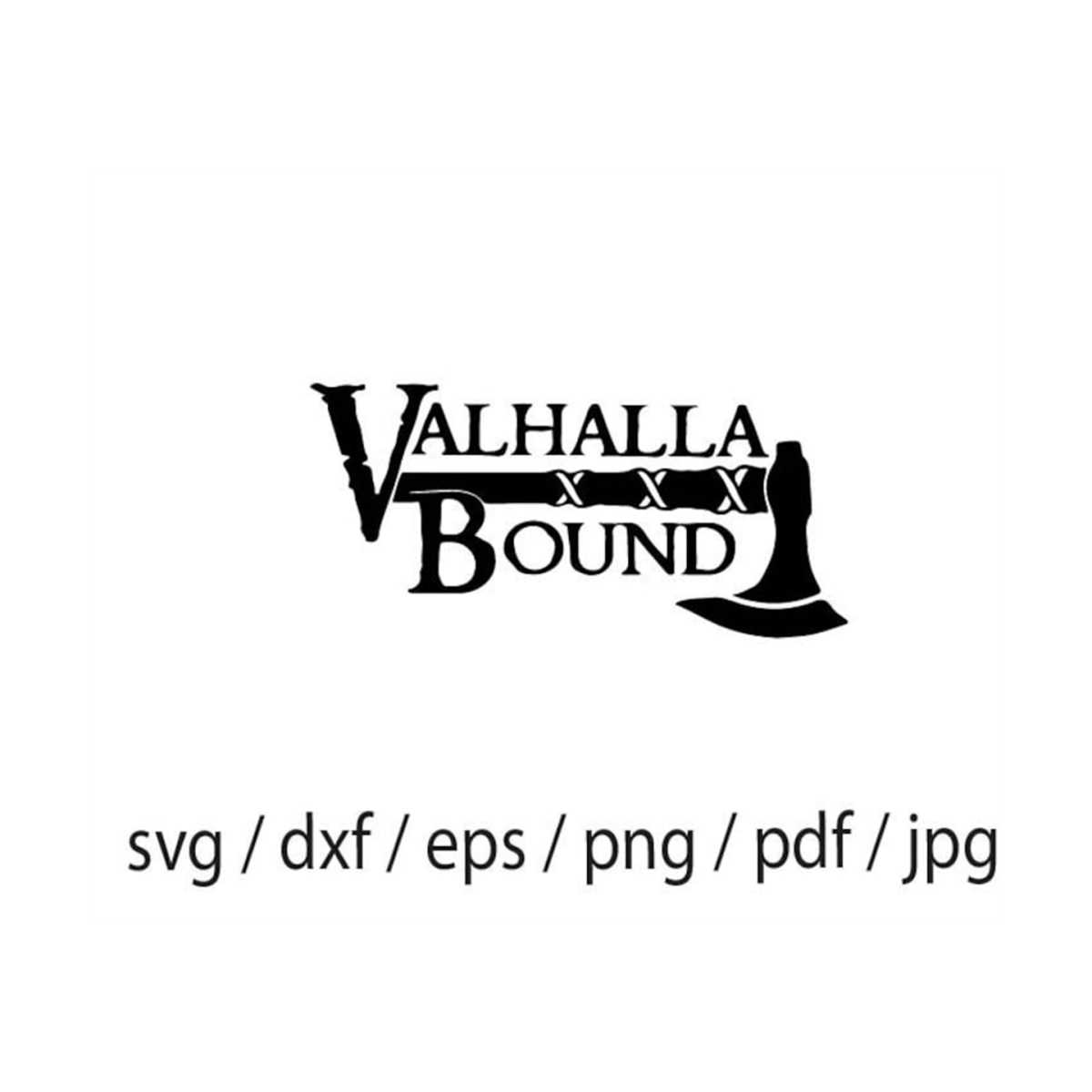 Valhalla Bound svg, Valhalla Svg, Valhalla Odin Viking Svg, | Inspire ...