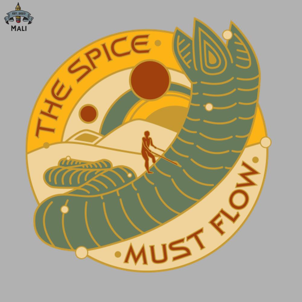 The Spice Must Flow Horizontal Design Sublimation PNG Downlo | Inspire ...