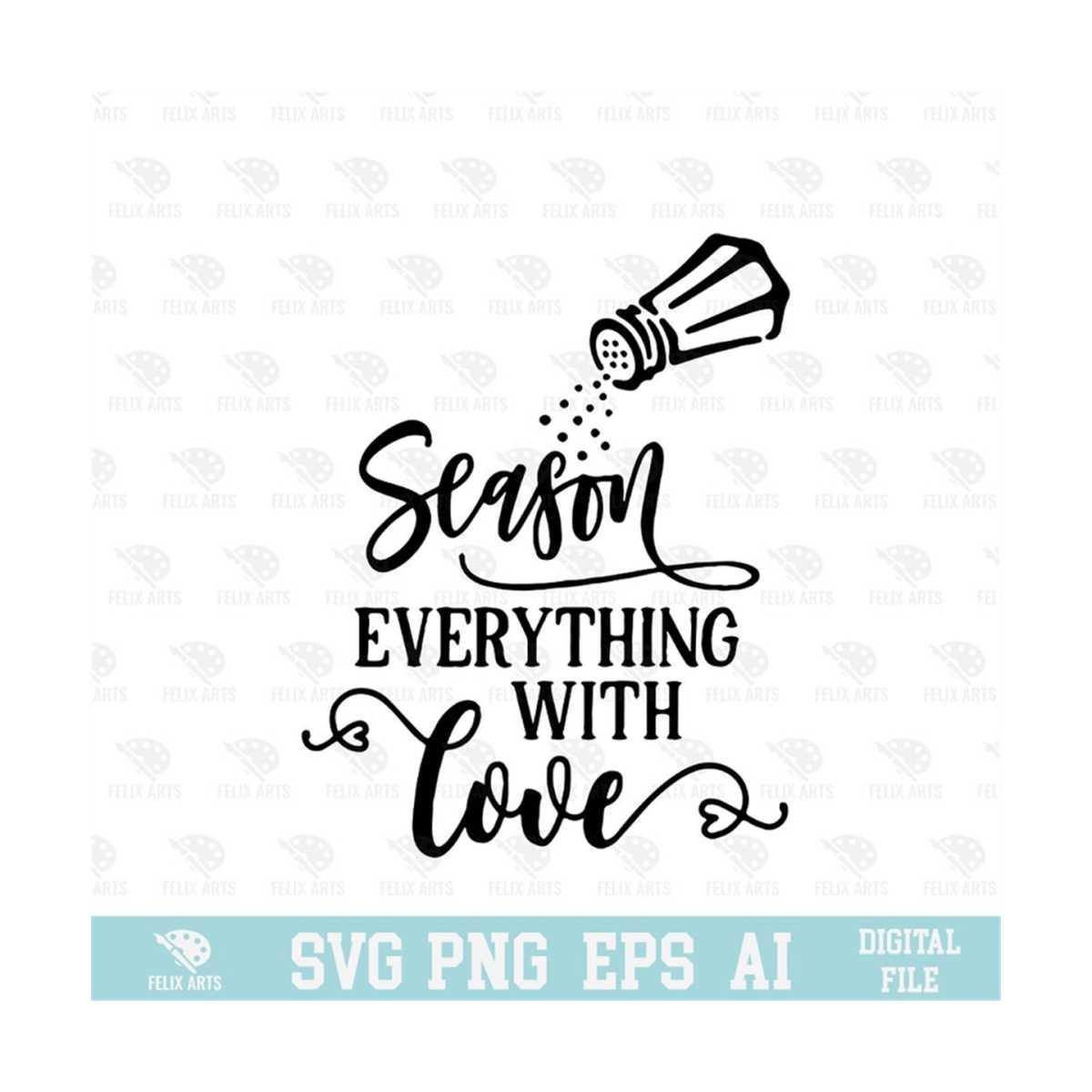 Season Everything With Love SVG, EPS, PNG, Circuit Files, Fo - Inspire ...