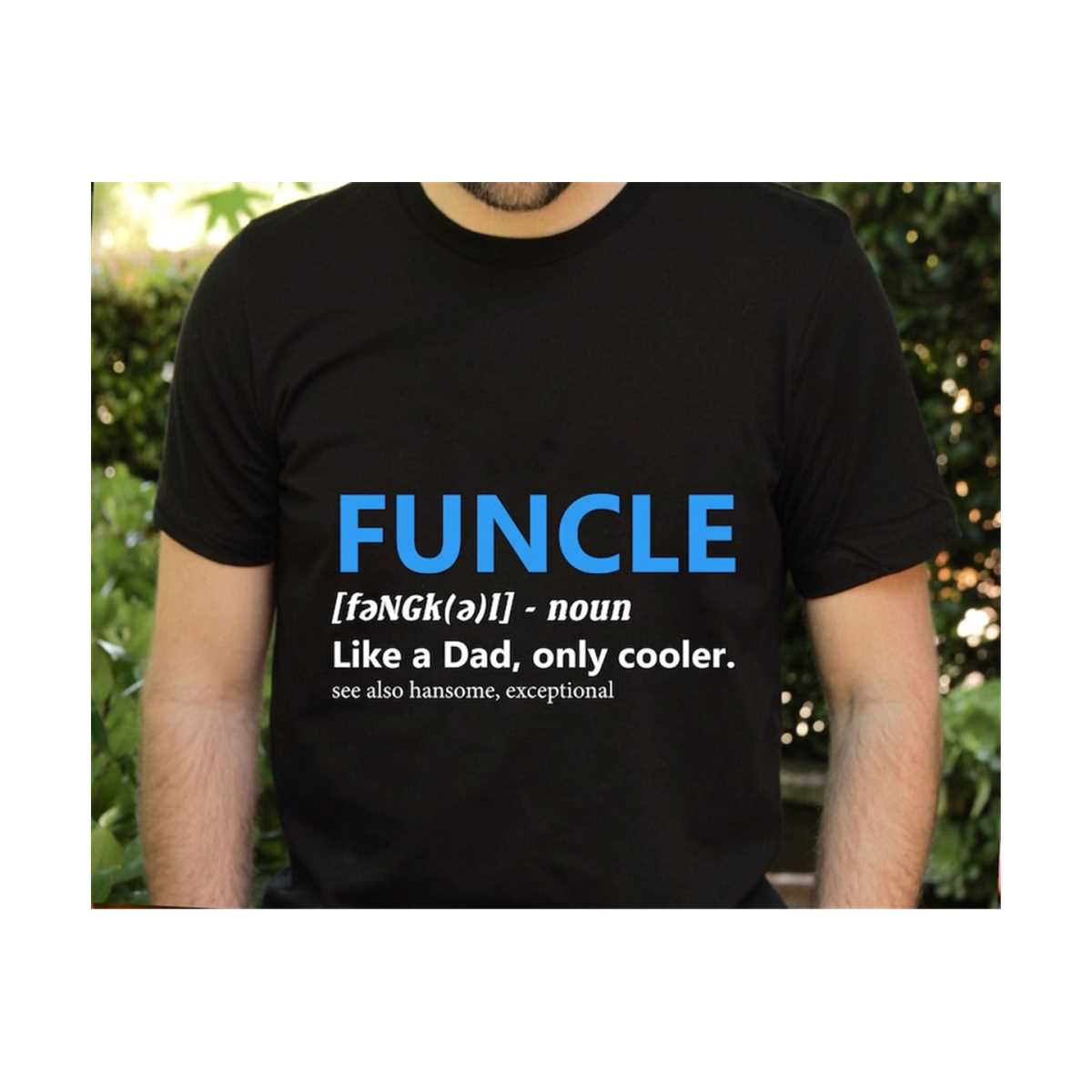 Funcle Definition Svg, Funcle Noun Svg, Funny Uncle Svg, Pre | Inspire ...