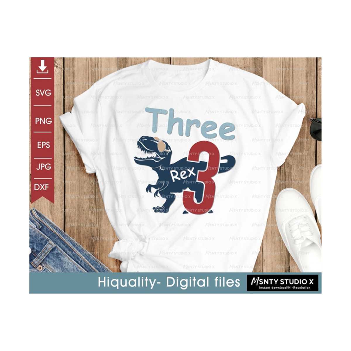 Three Rex Svg, Dinosaur Birthday Svg, 3rd Birthday Svg, Thir - Inspire ...