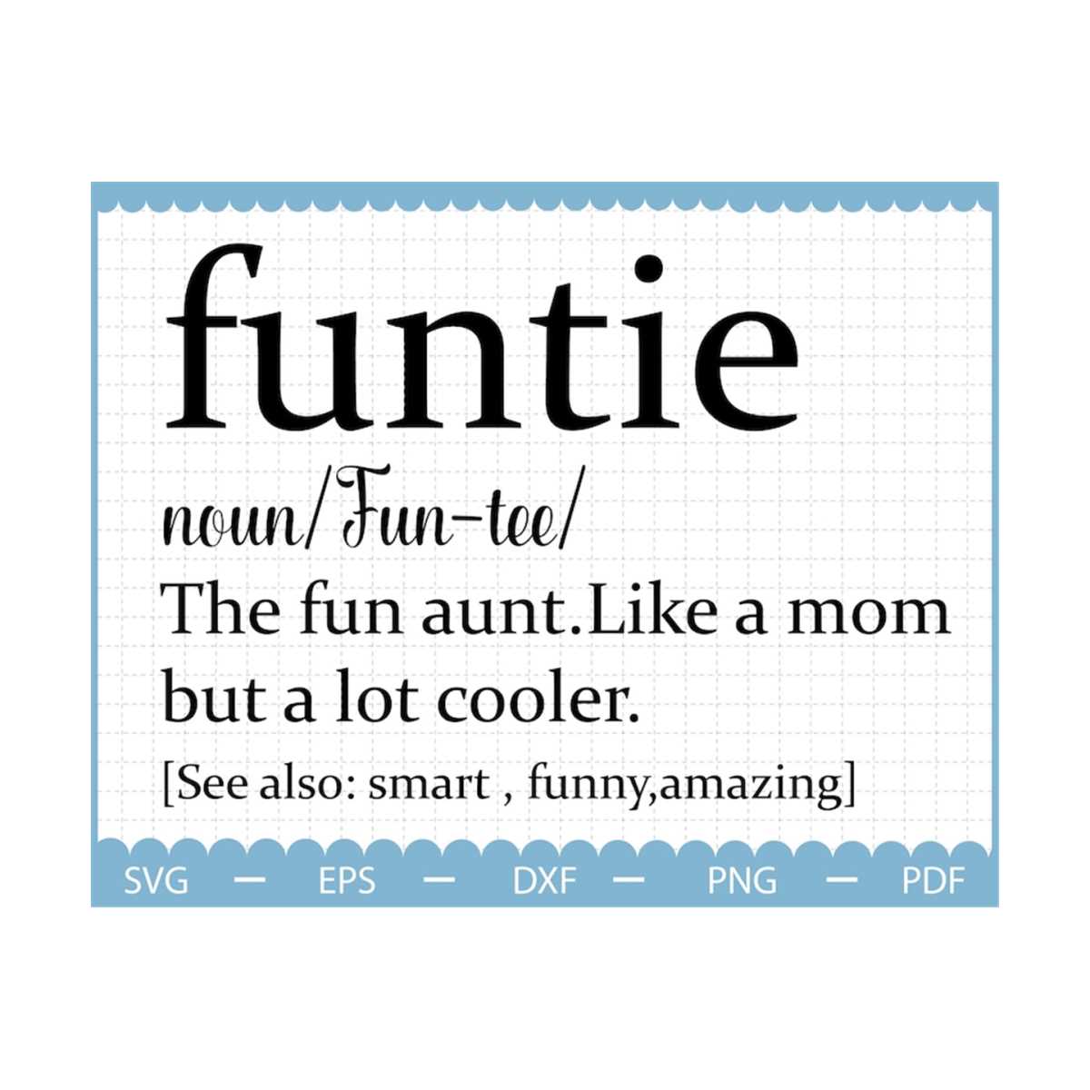 Funtie svg, The Fun Aunt svg, mom svg, aunt and mom, gift fo | Inspire ...