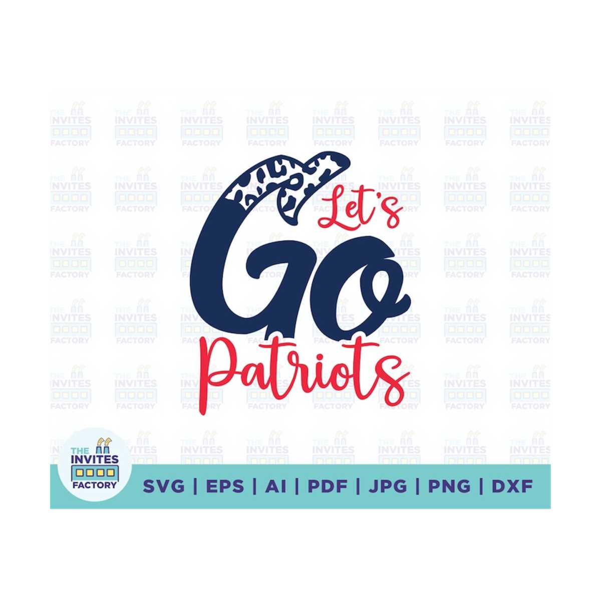 Let's Go Patriots svg, Patriots Cheer svg, Sports svg, Patri - Inspire ...