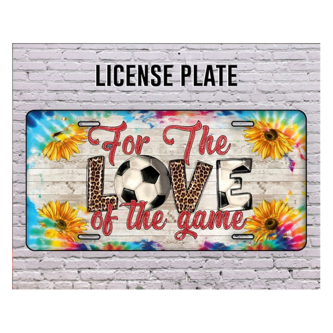 Love Of The Game Soccer License Plate, Soccer License Plate | Inspire ...