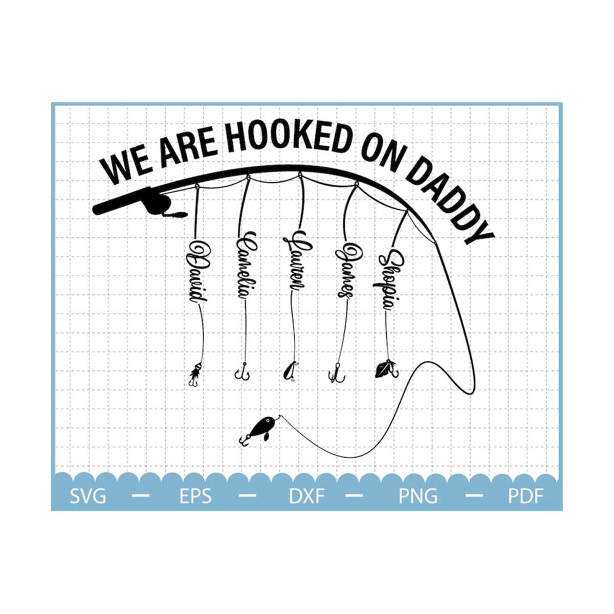We Are Hooked On Daddy Svg, Father's Day Svg, Fishing Dad, D | Inspire ...