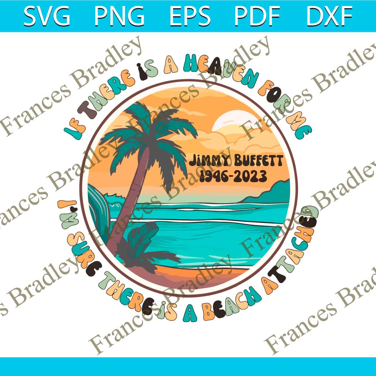 RIP Jimmy Buffett Beach Attached SVG Cutting Digital File | Inspire Uplift