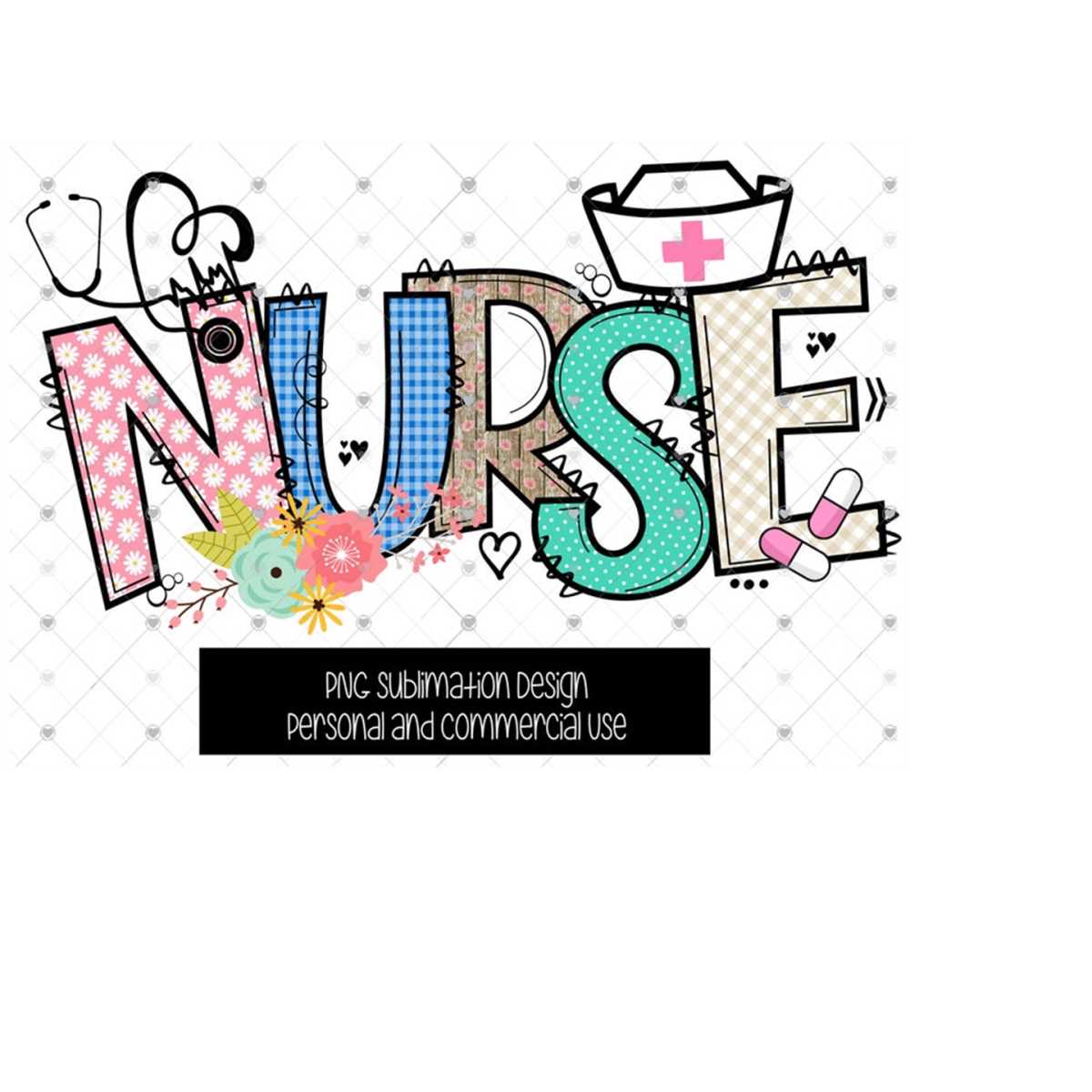 Nurse Sublimation Design, Nurse PNG File, Sublimation FIles | Inspire ...