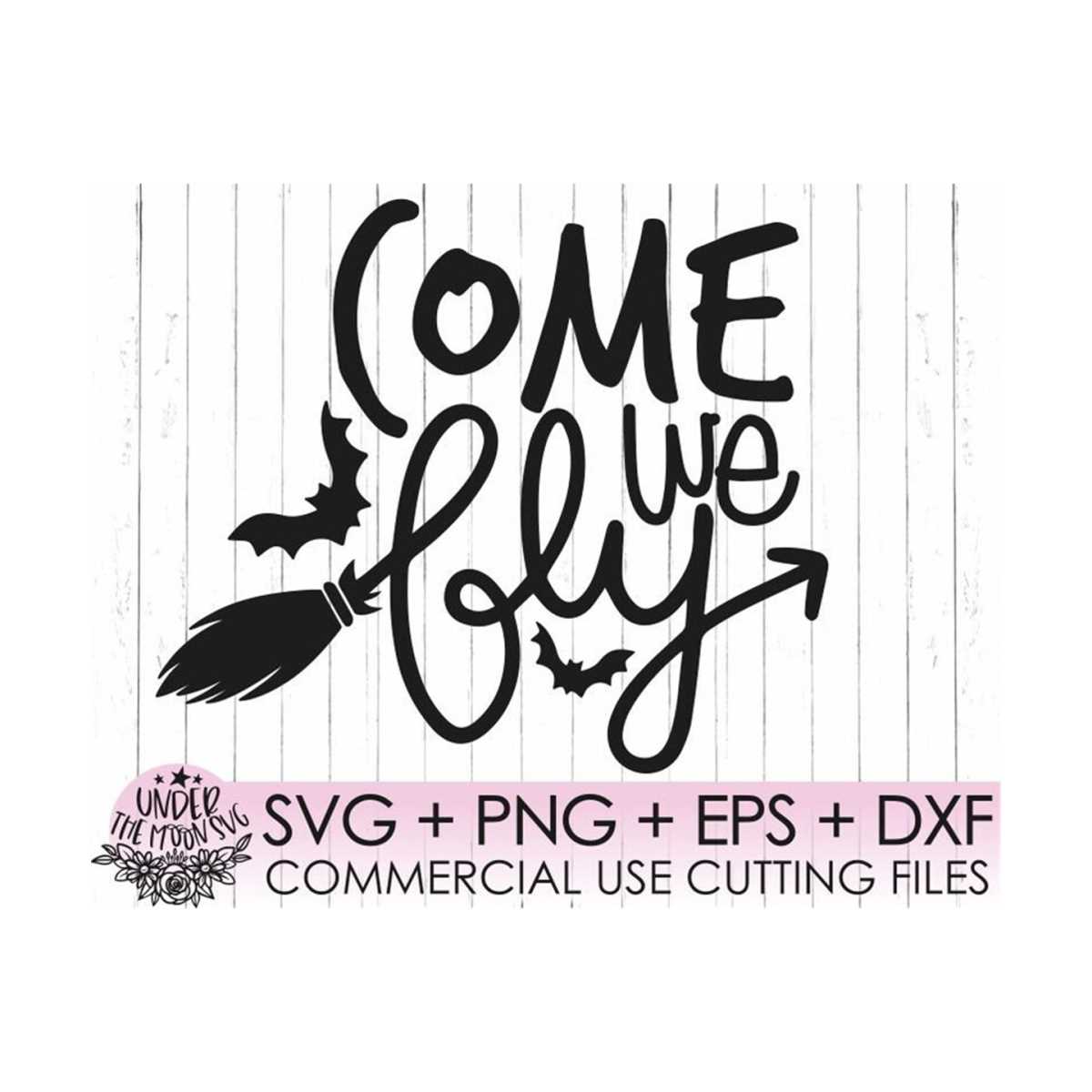 Come! We Fly! SVG / Hocus Pocus SVG / Sanderson Sisters SVG | Inspire ...
