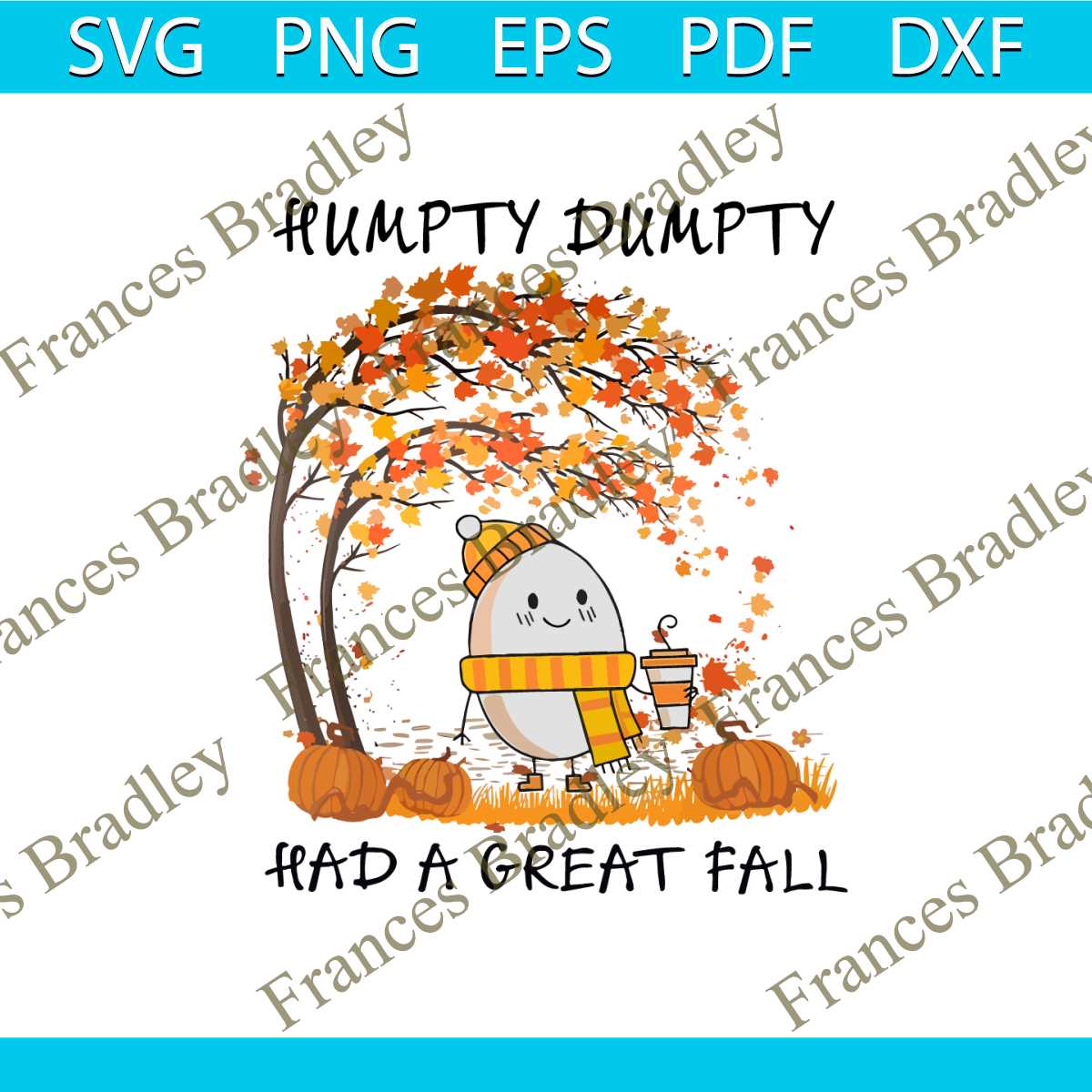 Cute Humpty Dumpty Had A Great Fall PNG Download | Inspire Uplift
