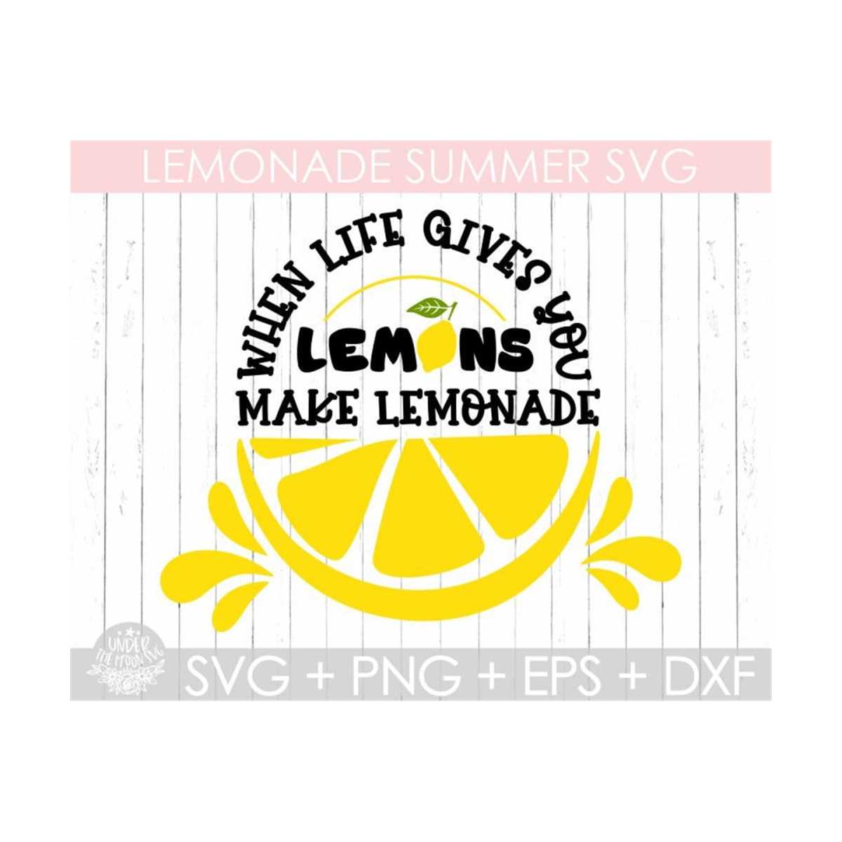 Lemonade Summer Svg, When Life Give You Lemonade Svg,Make Le | Inspire ...