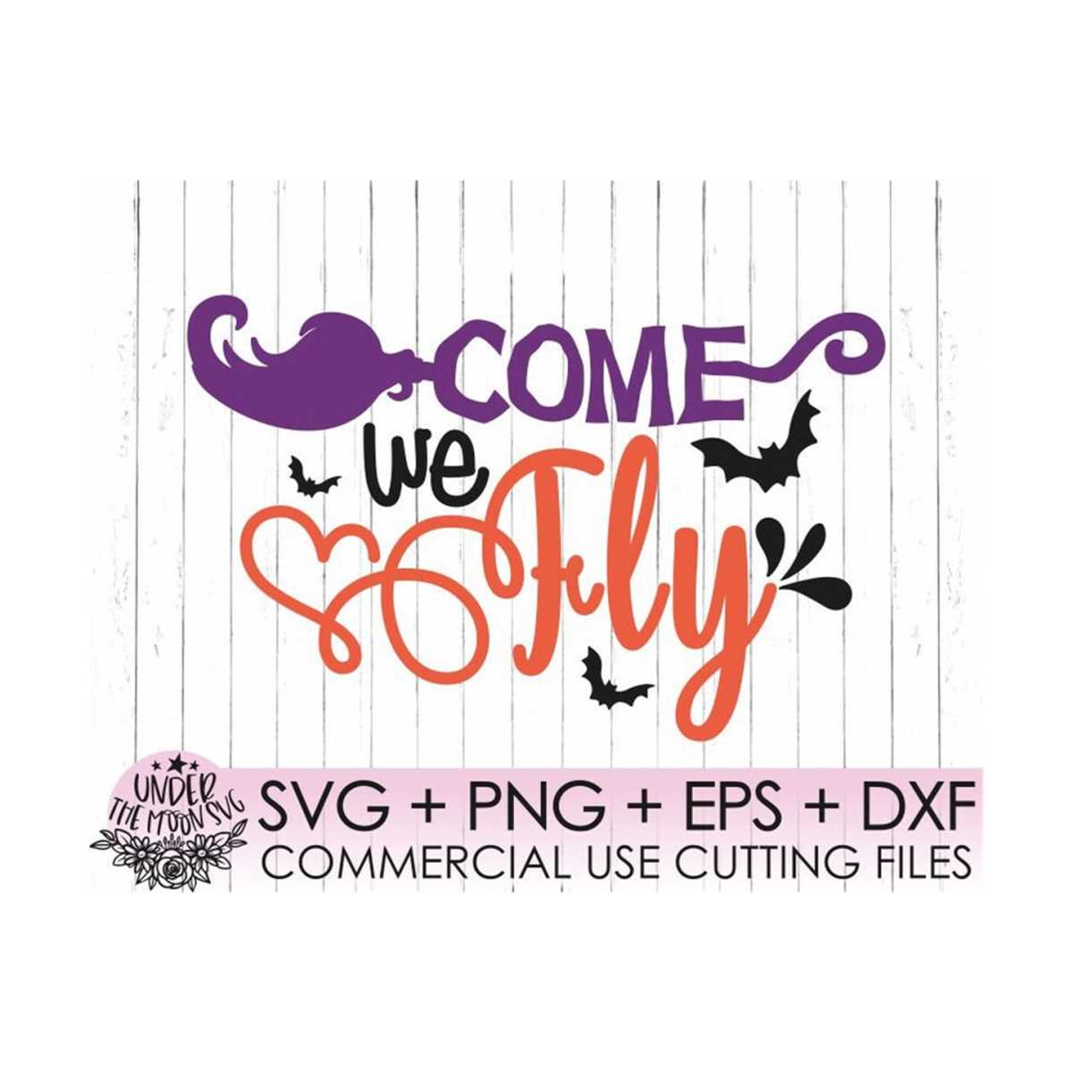 Come! We Fly! SVG / Hocus Pocus SVG / Sanderson Sisters SVG | Inspire ...