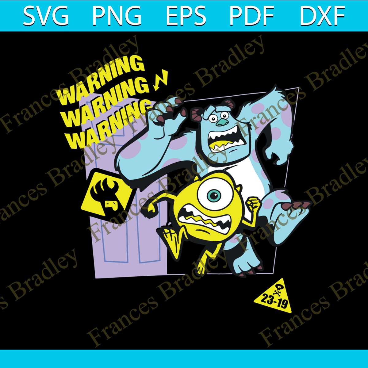 Scary Monsters Inc Warning James P Sullivan SVG Digital File | Inspire ...
