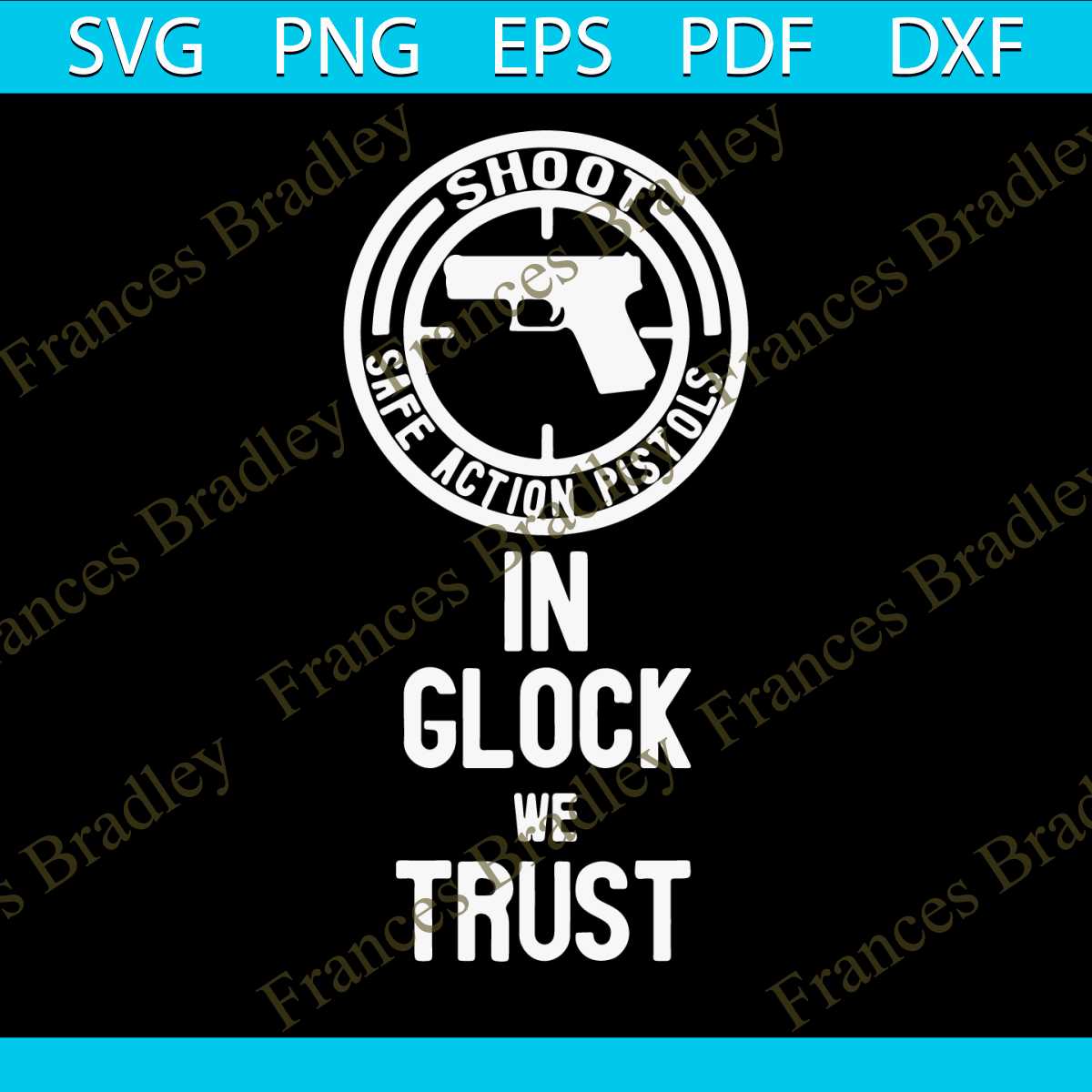 Funny Love Glock SVG In Glock We Trust SVG Digital Cricut Fi - Inspire ...