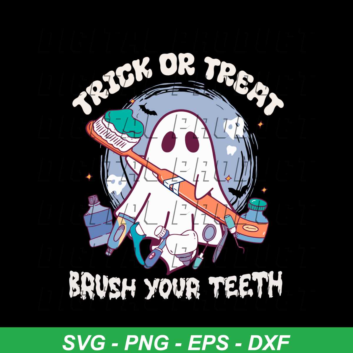 Trick Or Treat Brush Your Teeth SVG Spooky Dentist SVG File | Inspire ...