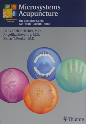Microsystems Acupuncture: The Complete Guide: : Ear-Scalp-Mo | Inspire ...