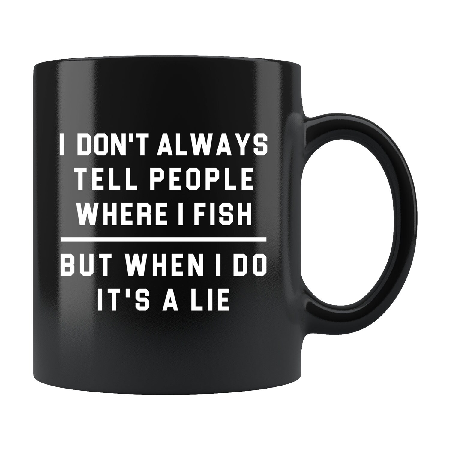 Funny Fishing Mug, Funny Fishing Gift, Fishing Coffee Mug - Inspire Uplift