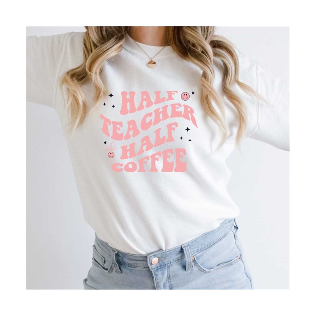 half teacher half coffee svg / teacher shirt png / teach and | Inspire ...