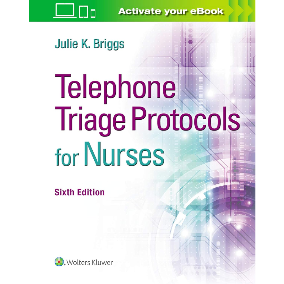Telephone Triage Protocols for Nurses 6th Edition | Inspire Uplift