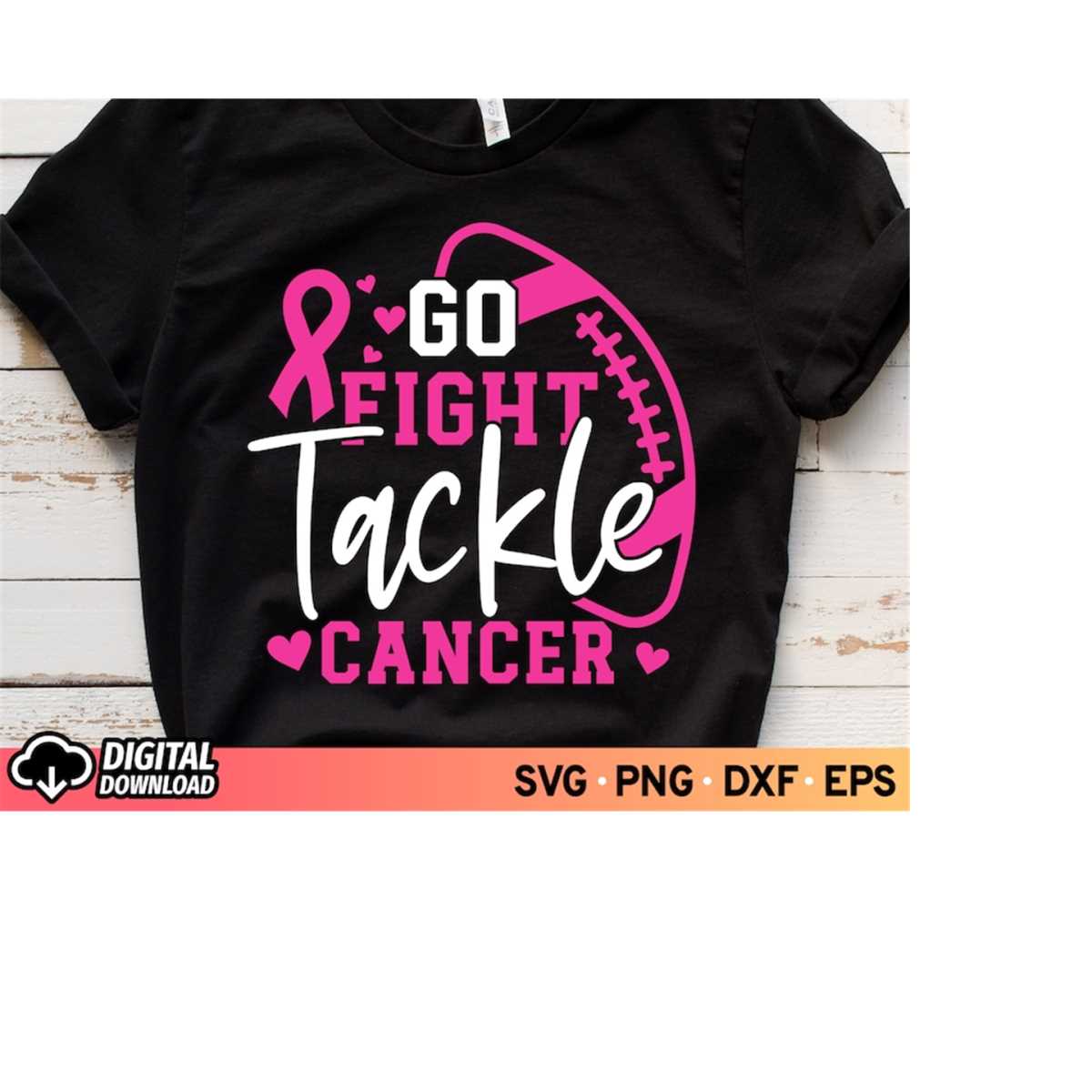 Go Fight Tackle Cancer Football SVG, Breast Cancer Awareness | Inspire ...
