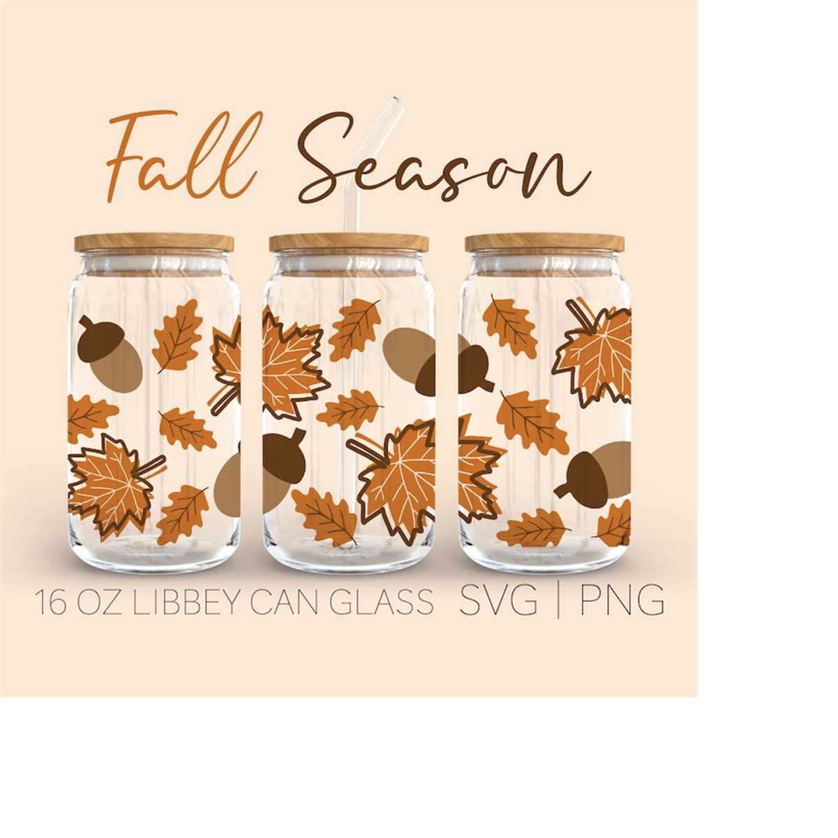 Autumn Leaves Libbey Can Glass Svg, 16 Oz Can Glass, Autumn - Inspire ...