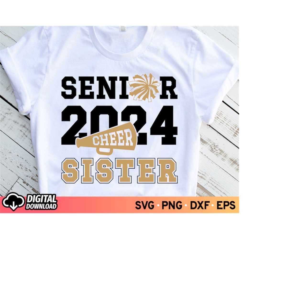 Senior Sister SVG 2024, Football and Cheer Sister SVG 2024, | Inspire ...