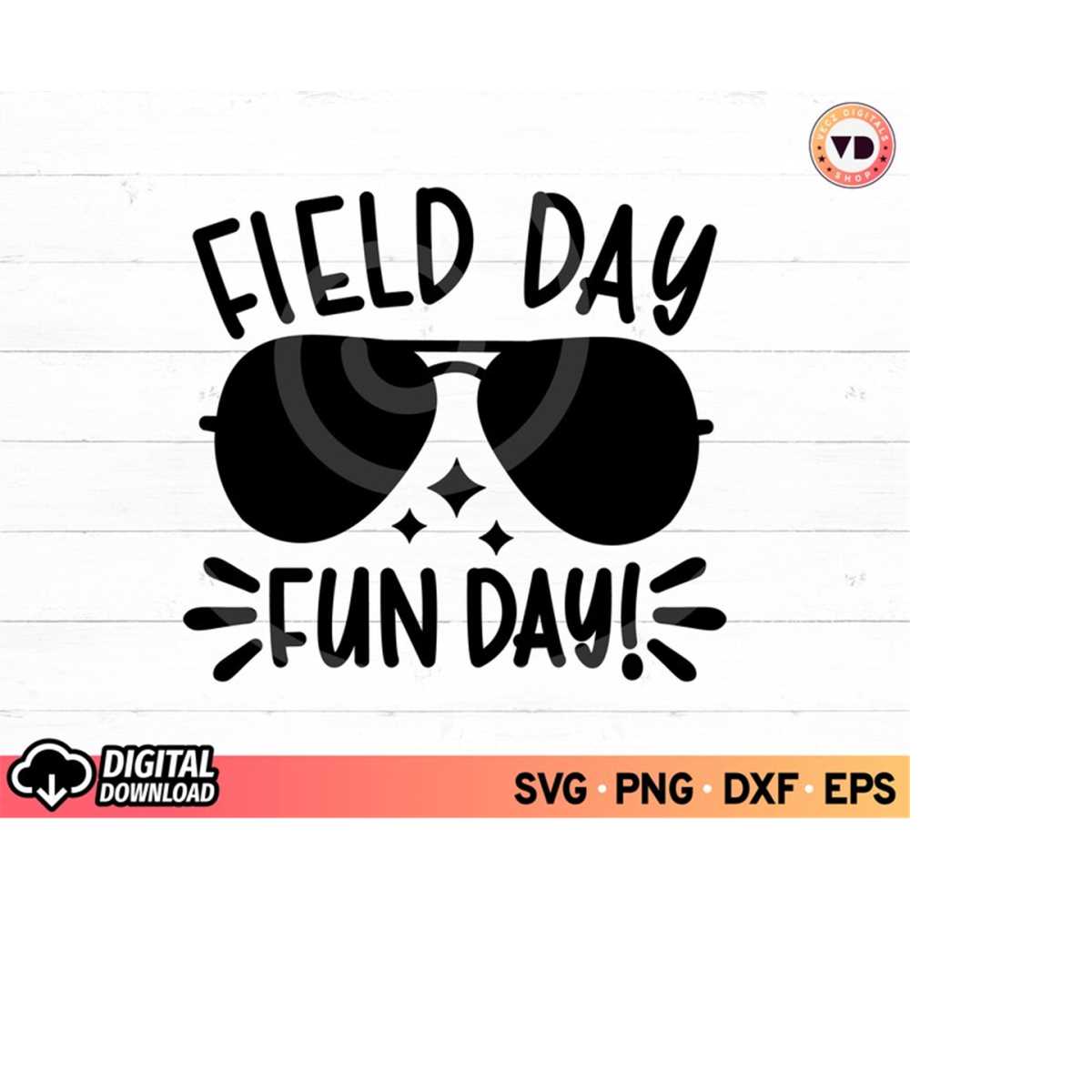 Field Day Fun Day SVG, Teacher Svg, Field Day Svg, Field Day | Inspire ...