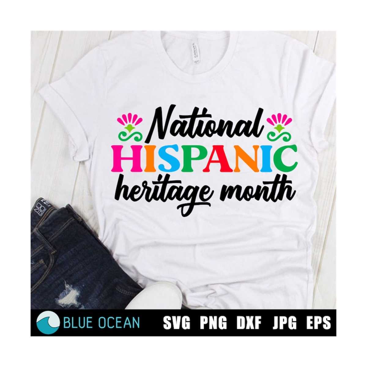 National Hispanic Heritage Month SVG, Hispanic Heritage Mont | Inspire ...