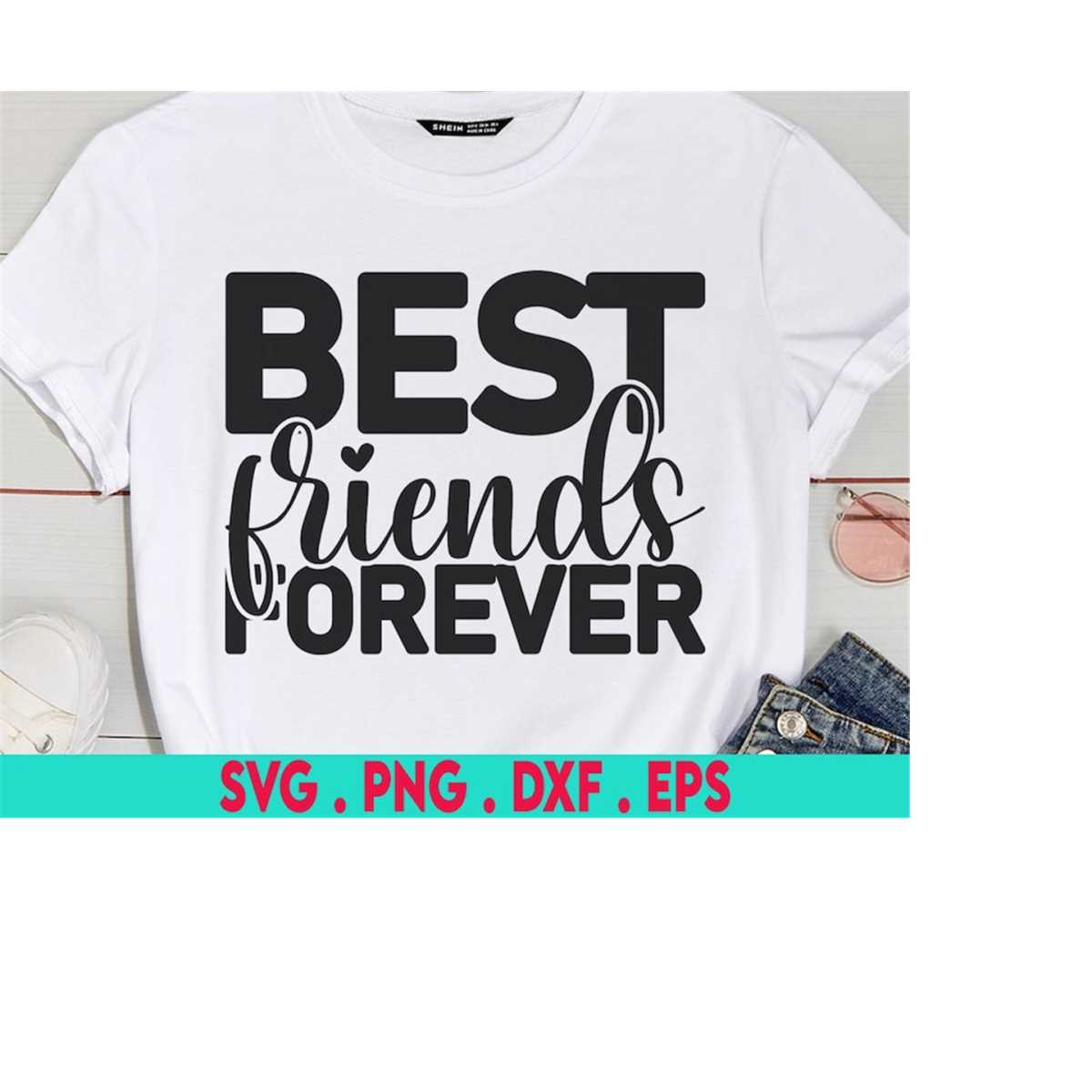 Best Friends Forever SVG, Best Friends SVG, Best Friends Quo | Inspire ...