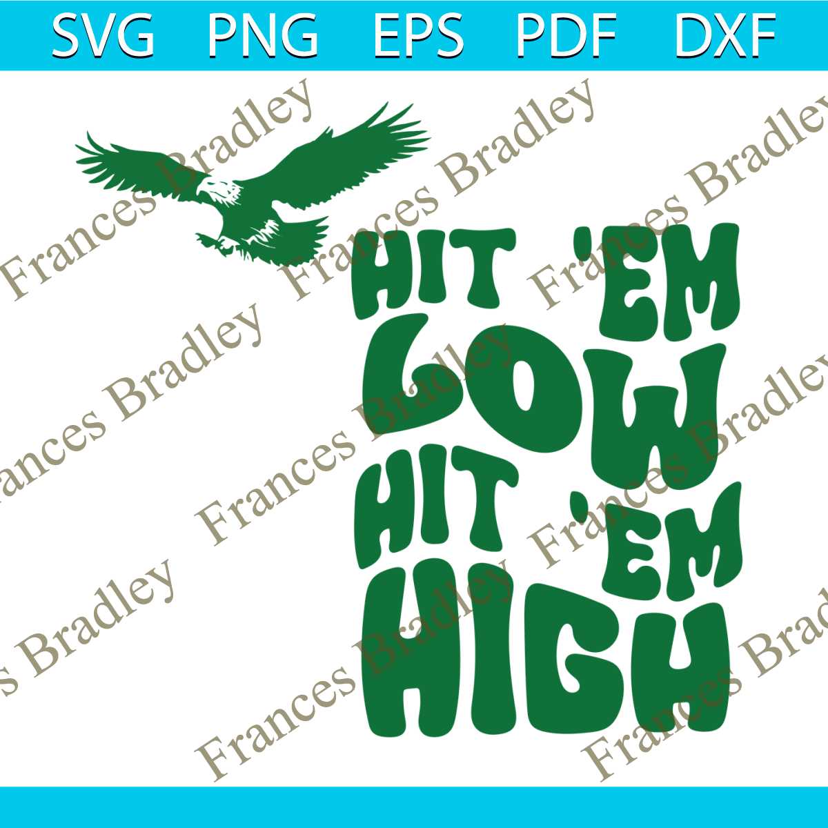 Hit Em Low Hit Em High Cute Philly Svg Digital File | Inspire Uplift