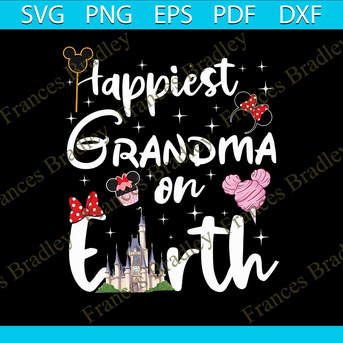 Disney Grandma PNG Happiest Grandma On Earth PNG File - Inspire Uplift
