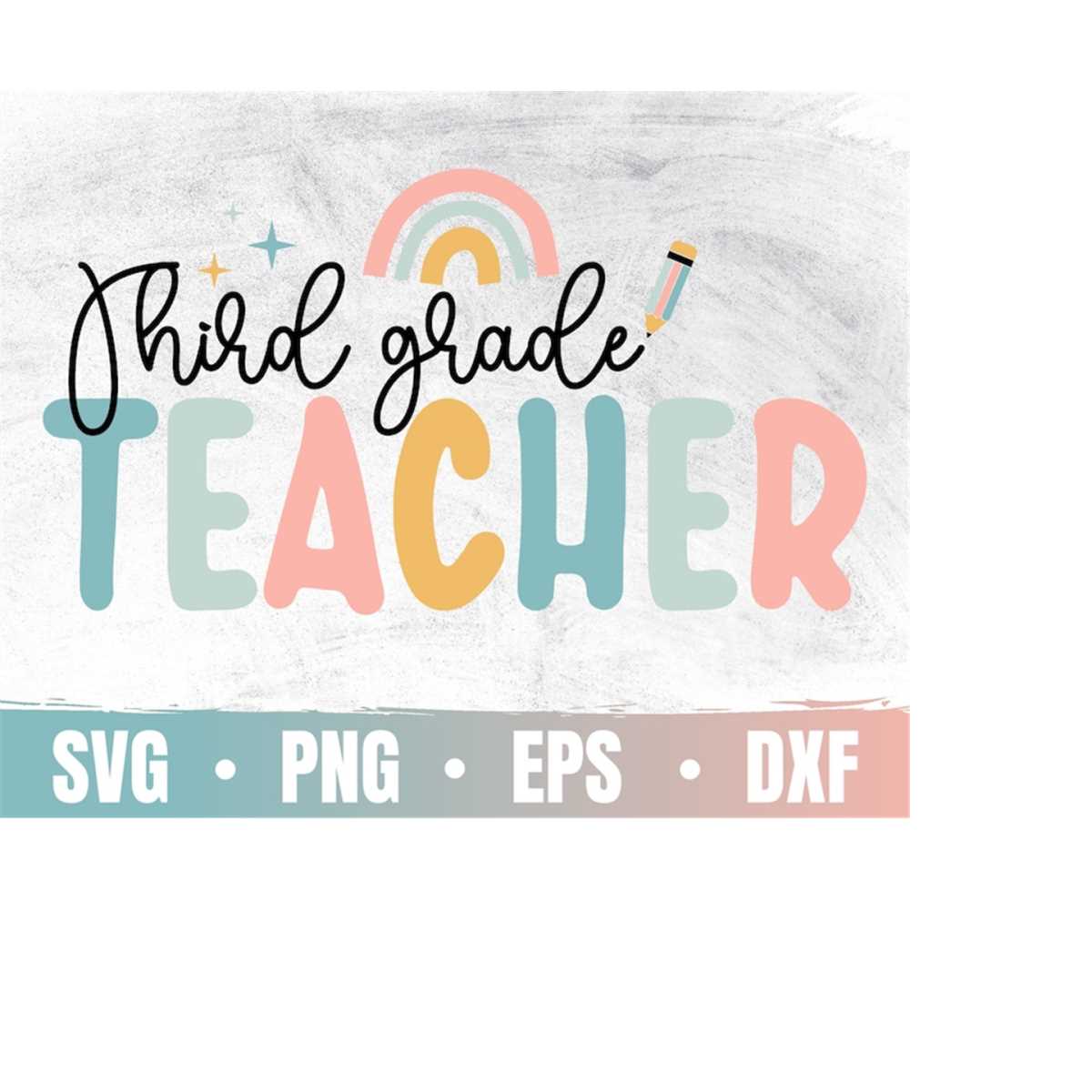 Third Grade Teacher Svg | Back To School Svg | First Day of | Inspire ...