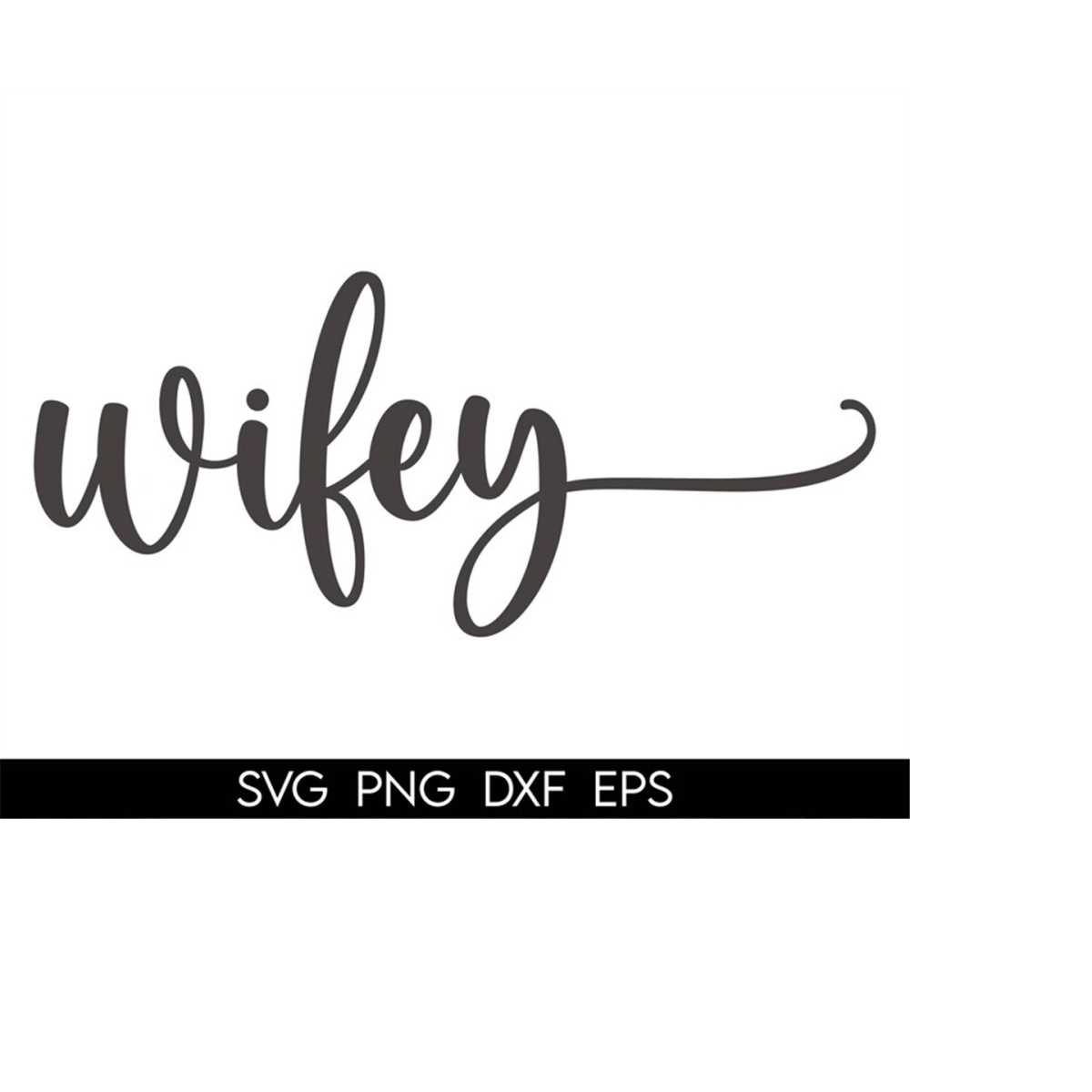 Wifey SVG PNG Just Married Instant Download Honeymoon SVG Inspire
